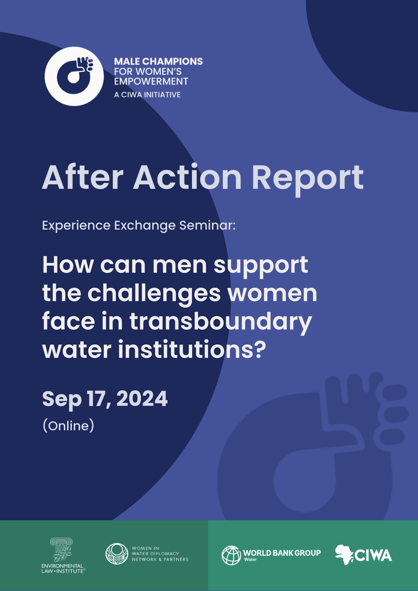 After Action Report from the Experience Exchange Seminar: How can men support the challenges ...